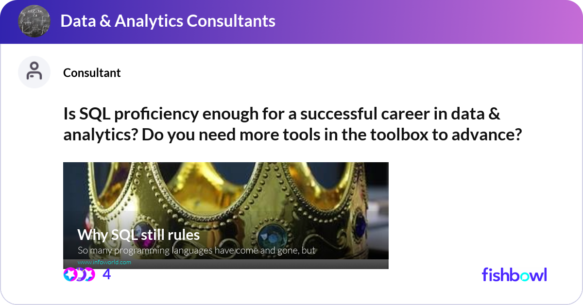 Is SQL proficiency enough for a successful career ... | Fishbowl