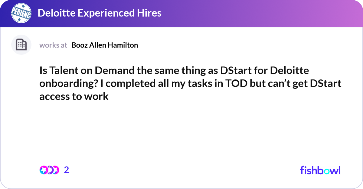 Is Talent on Demand the same thing as DStart for D... | Fishbowl