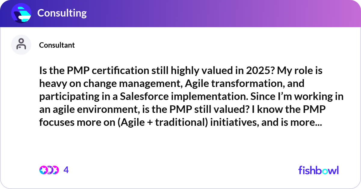 Is the PMP certification still highly valued in 20... | Fishbowl