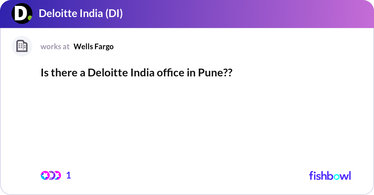 Is there a Deloitte India office in Pune?? | Fishbowl