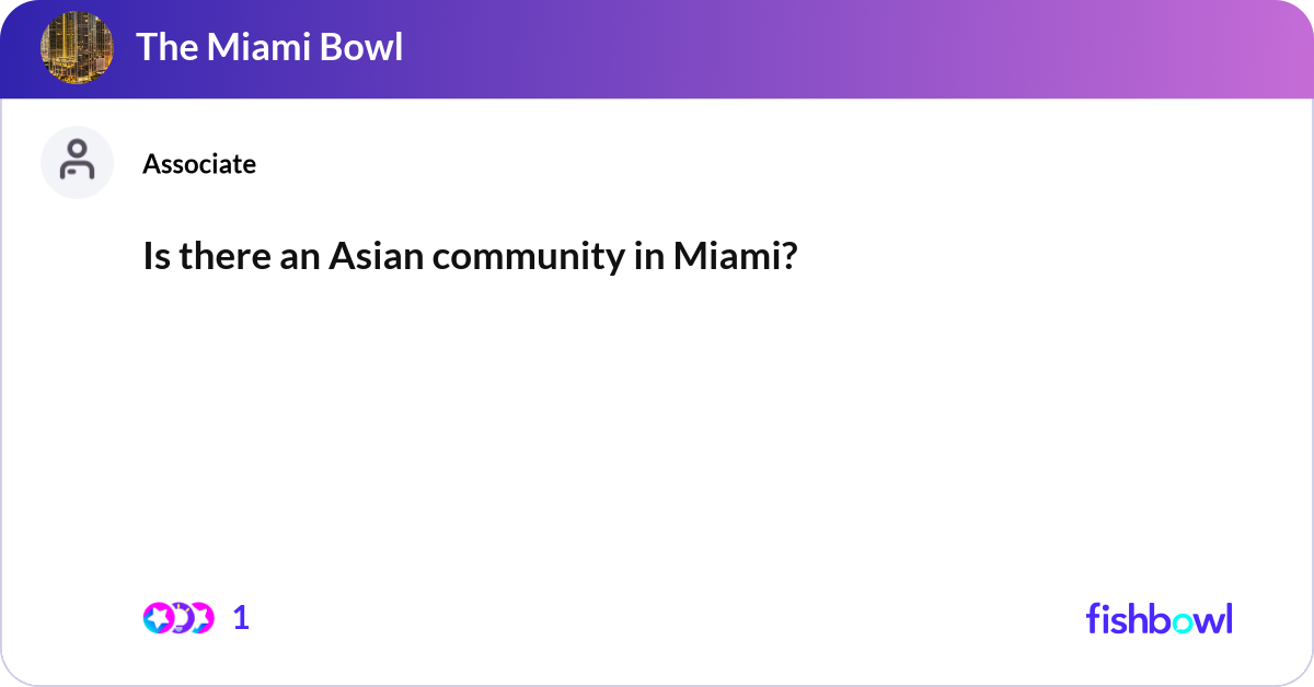 Is there an Asian community in Miami? | Fishbowl