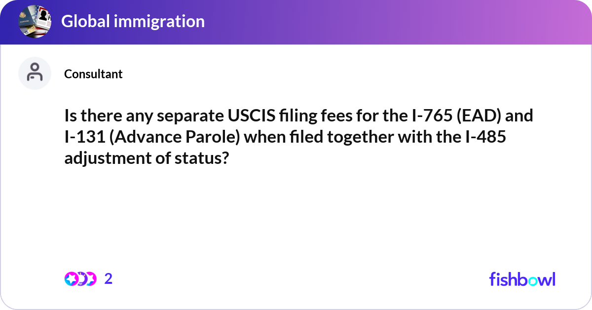 Is there any separate USCIS filing fees for the I-... | Fishbowl