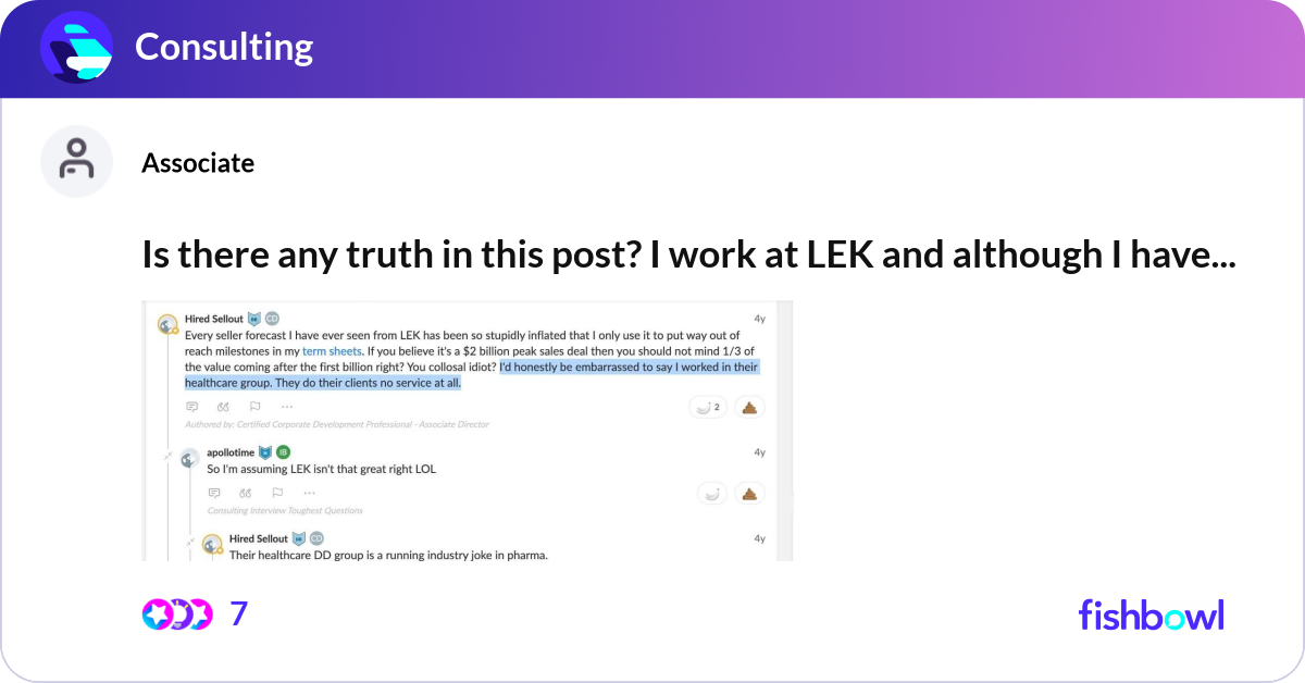 Is there any truth in this post? I work at LEK and... | Fishbowl