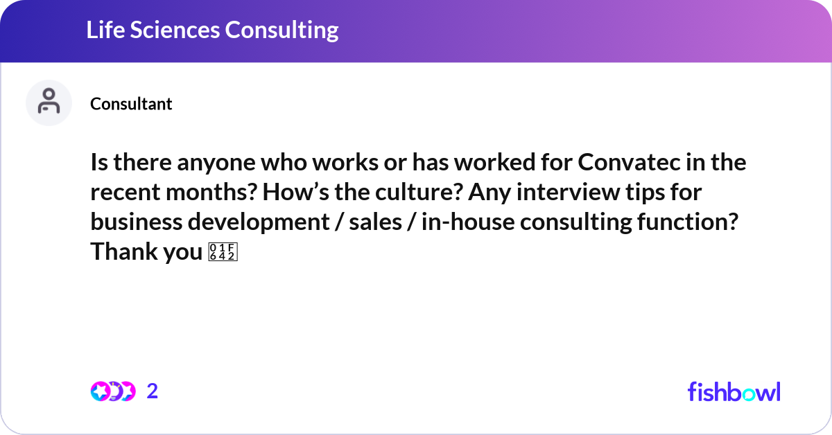 Is there anyone who works or has worked for Convat... | Fishbowl