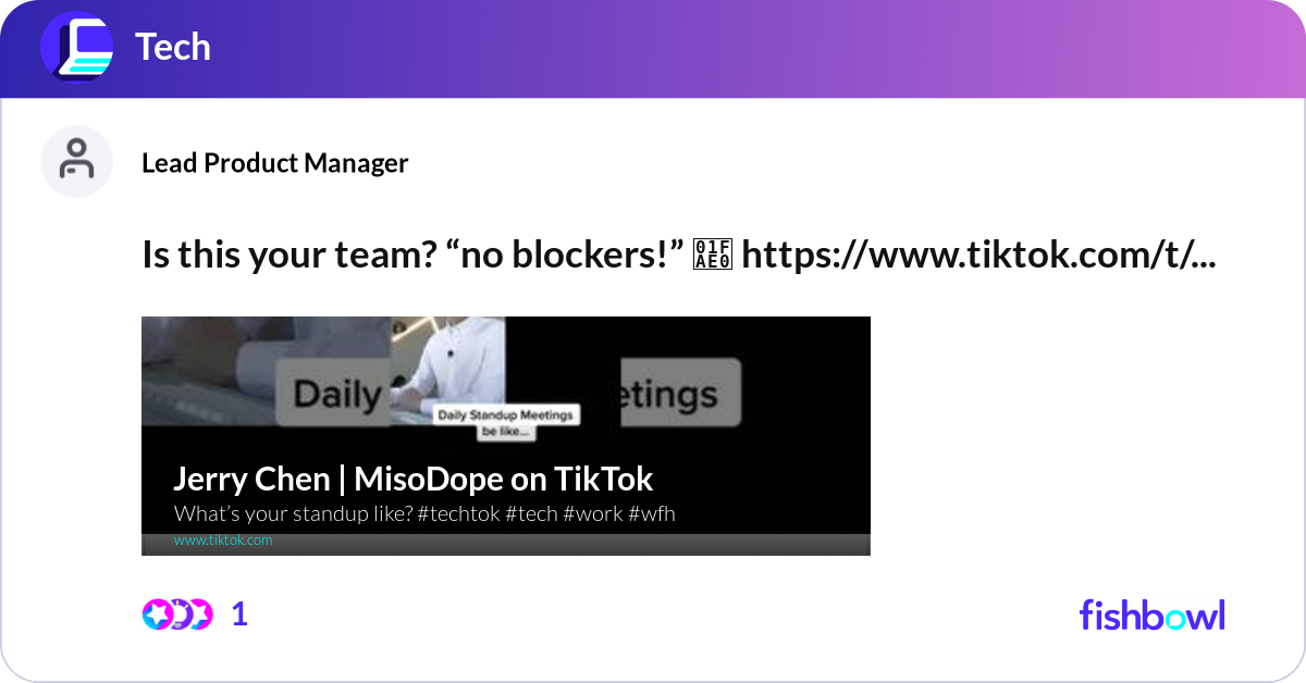 Is this your team? “no blockers!” 🫠 https://www.t... | Fishbowl