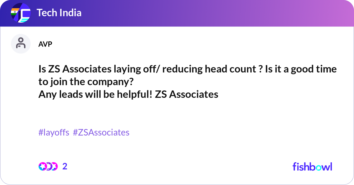 Is ZS Associates laying off/ reducing head count ?... | Fishbowl