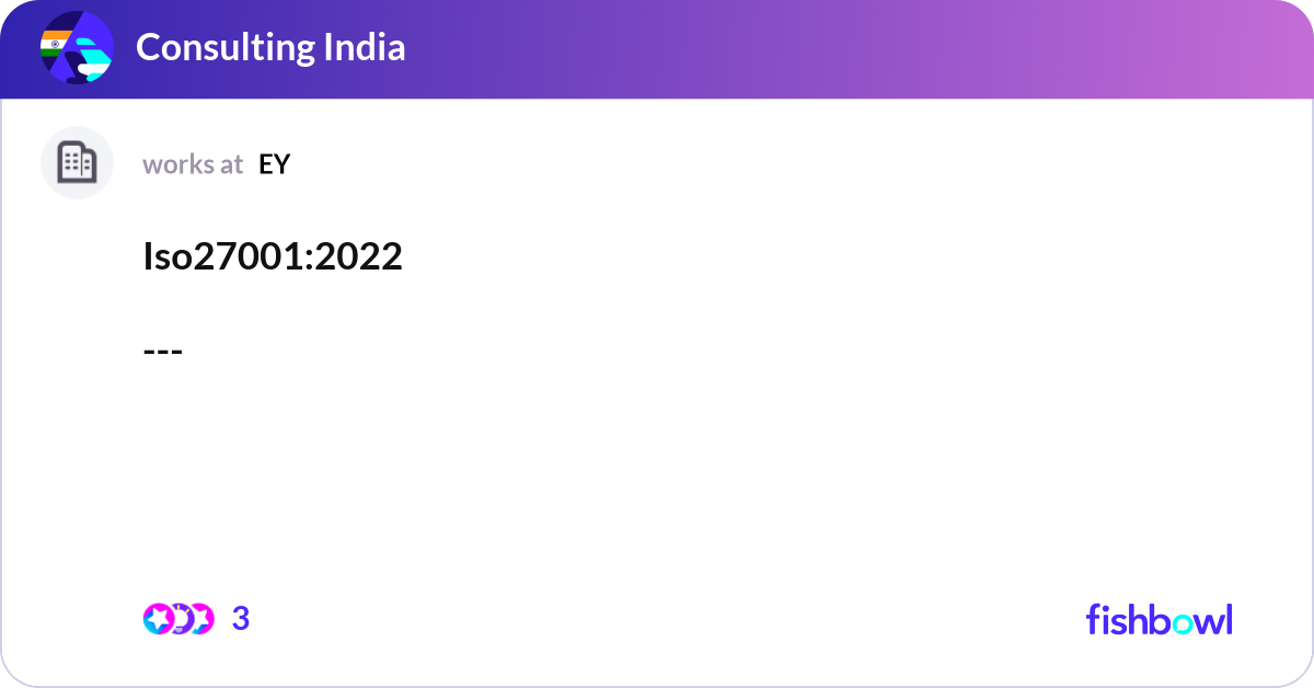 Iso27001:2022 --- Hi everyone, I teach ISO 270... | Fishbowl