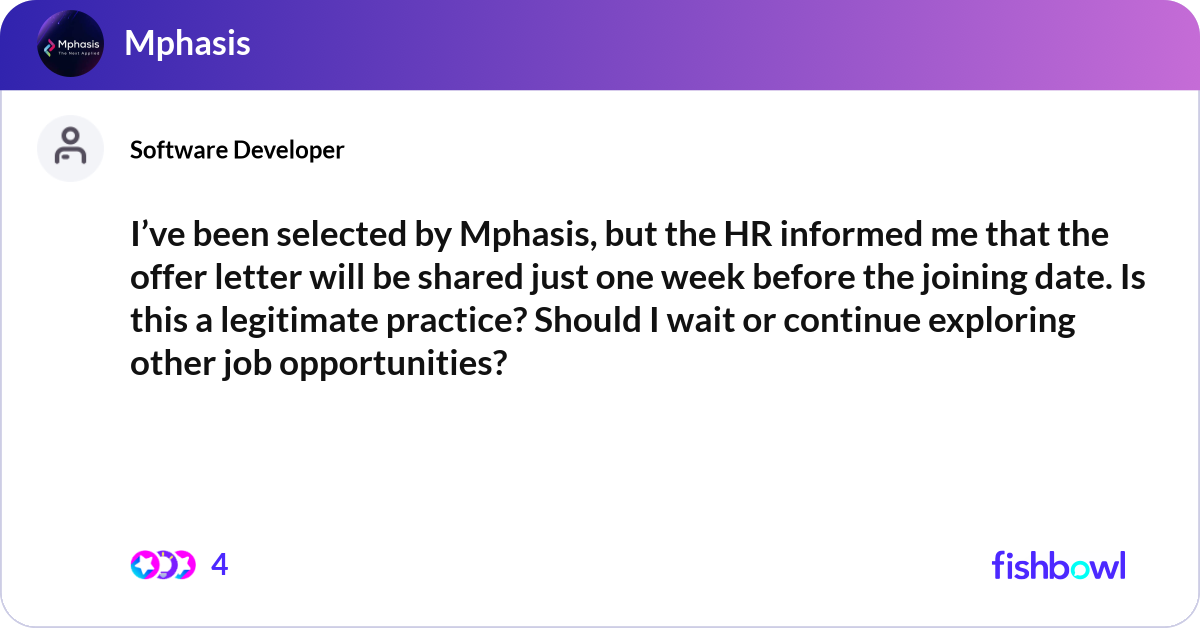 I’ve been selected by Mphasis, but the HR informed... | Fishbowl