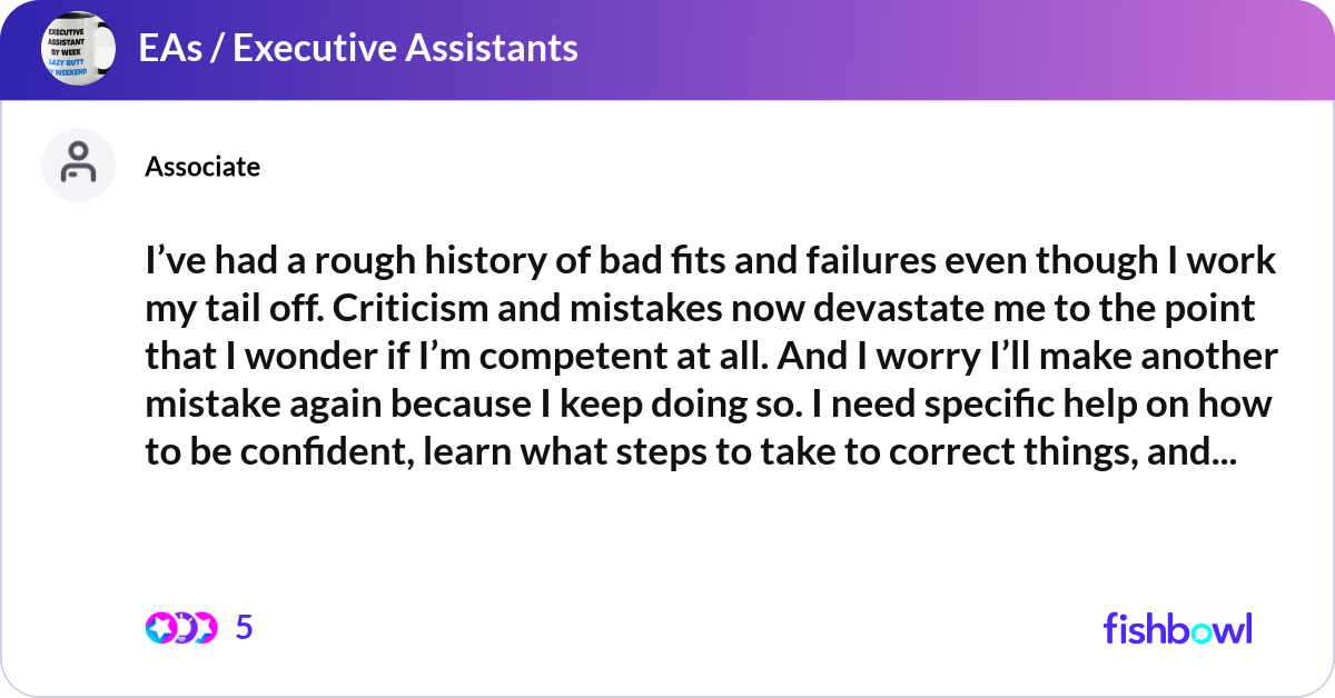 I’ve had a rough history of bad fits and failures ... | Fishbowl