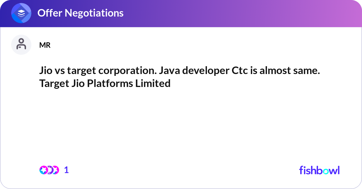 Jio vs target corporation. Java developer Ctc is a... | Fishbowl