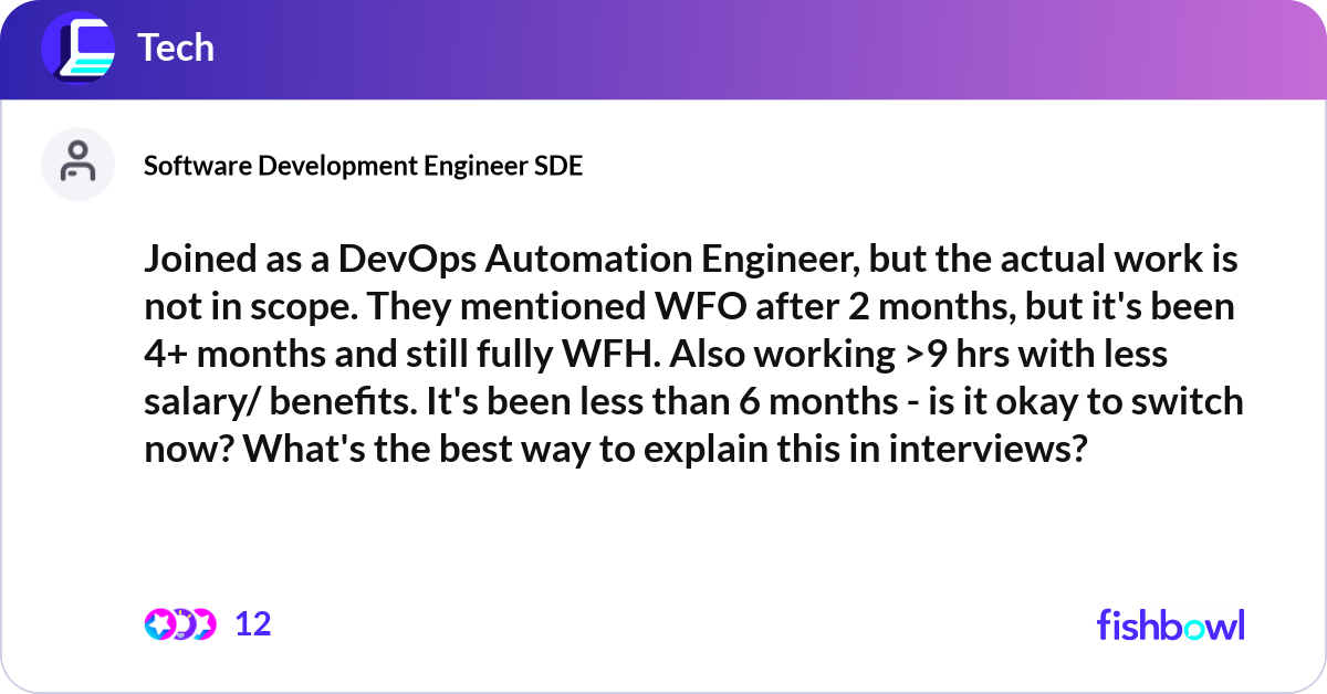 Joined as a DevOps Automation Engineer, but the ac... | Fishbowl