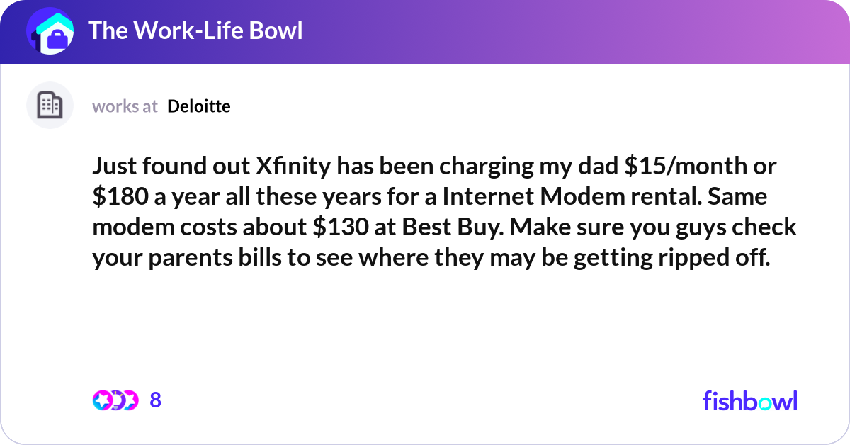 Just found out Xfinity has been charging my dad $1... | Fishbowl