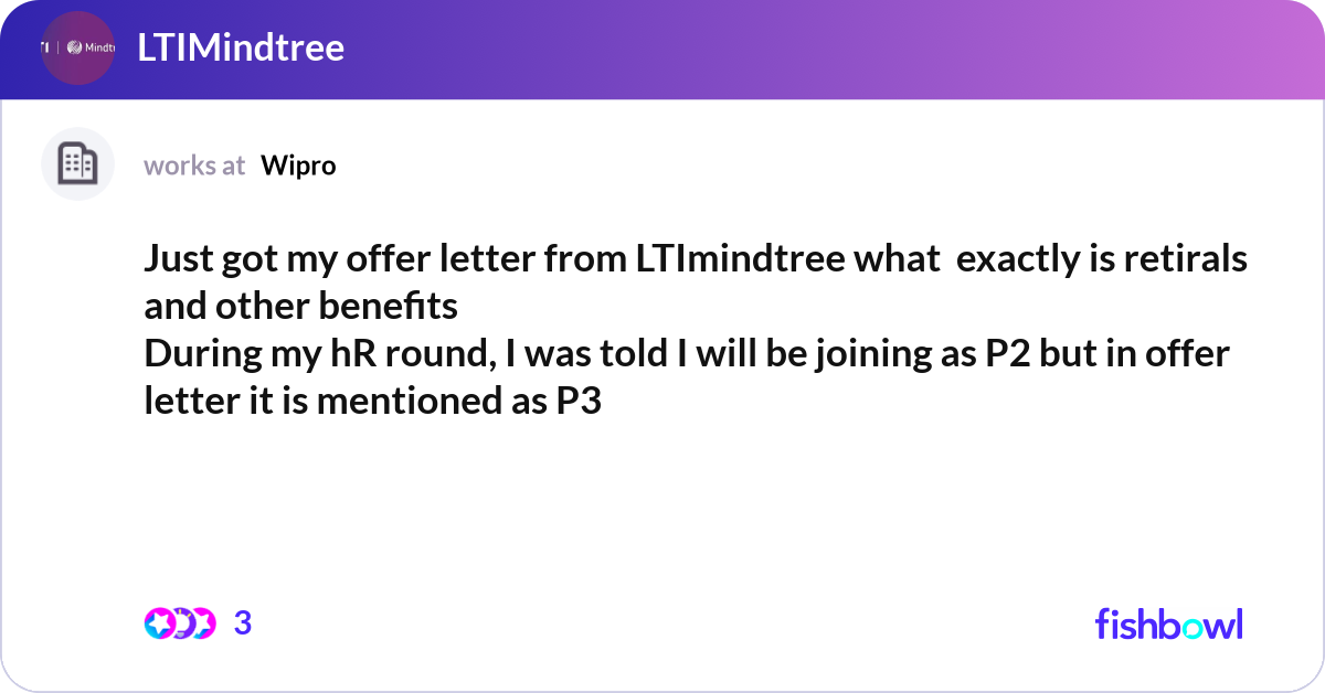 Just got my offer letter from LTImindtree what ex... | Fishbowl