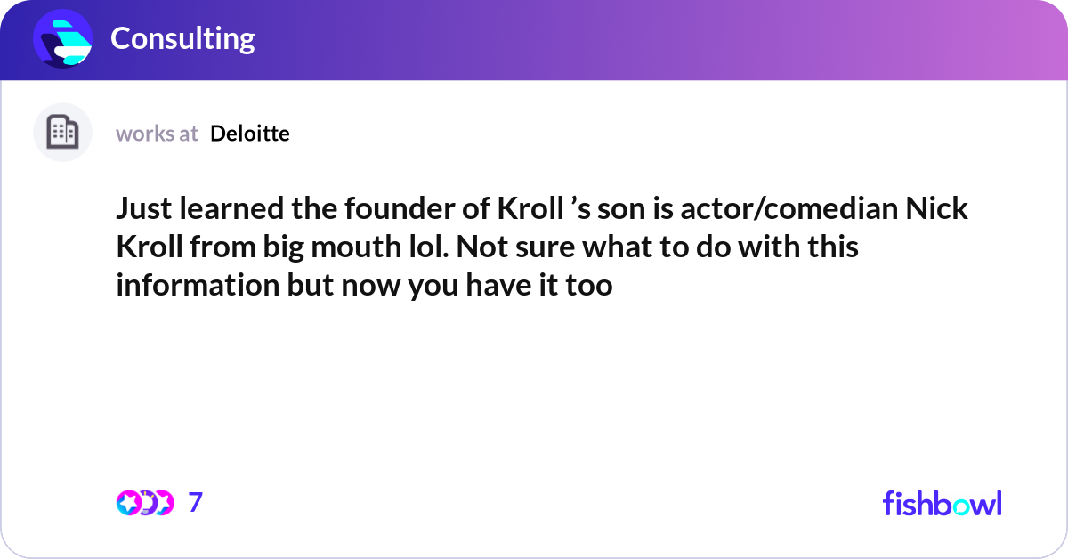 Just learned the founder of Kroll ’s son is actor/... | Fishbowl