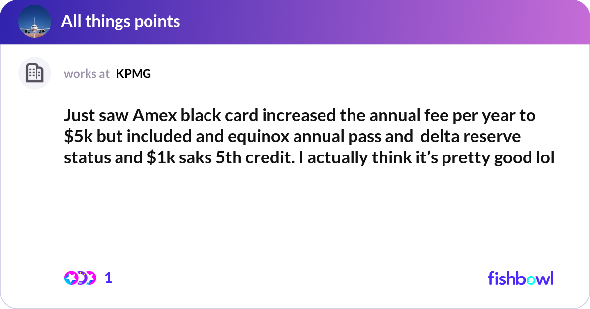 Just saw Amex black card increased the annual fee ... | Fishbowl