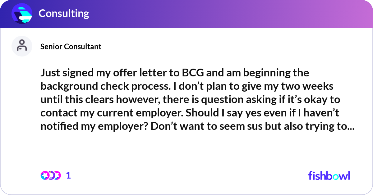 Just signed my offer letter to BCG and am beginnin... | Fishbowl