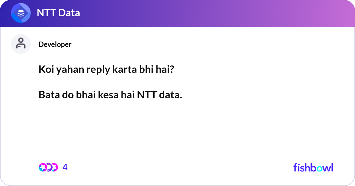 Koi yahan reply karta bhi hai? Bata do bhai kesa ... | Fishbowl