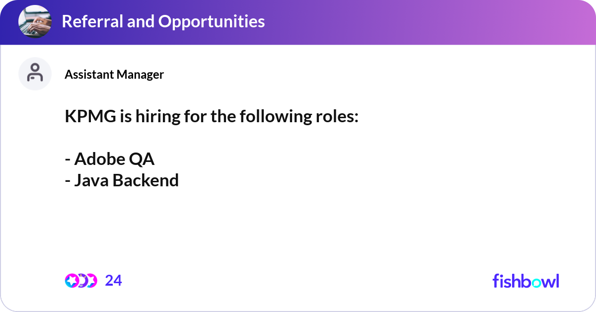 KPMG is hiring for the following roles: - Adobe ... | Fishbowl