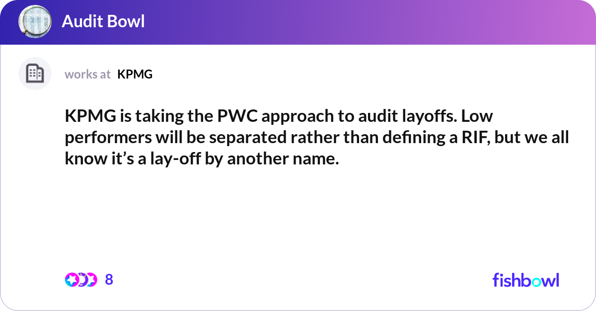 KPMG employees flag layoffs, offer delays and pay concerns on Fishbowl ...