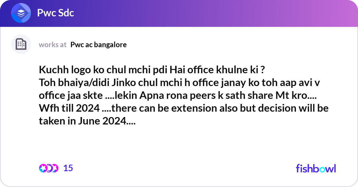Kuchh logo ko chul mchi pdi Hai office khulne ki ?... | Fishbowl