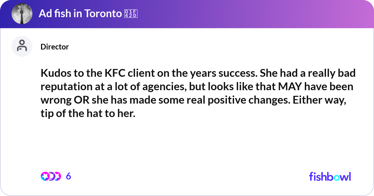 Kudos to the KFC client on the years success. She ... | Fishbowl