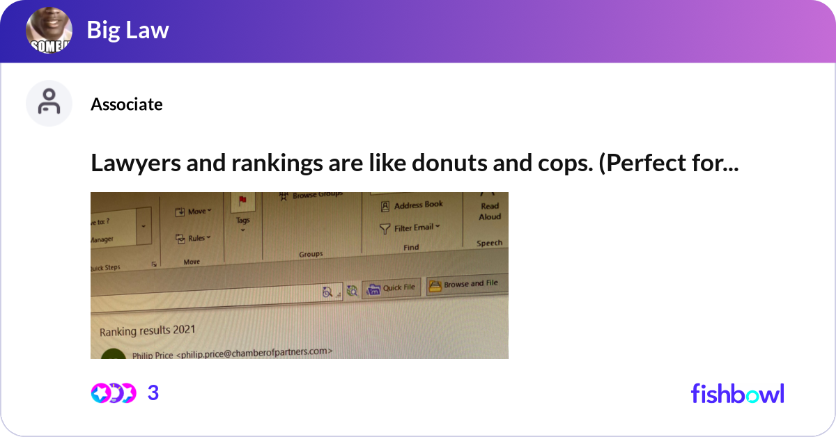 Lawyers and rankings are like donuts and cops. (Pe... | Fishbowl