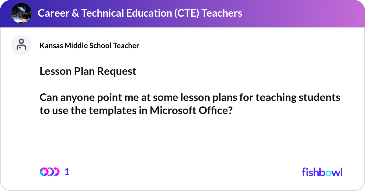 Lesson Plan Request Can anyone point me at some l... | Fishbowl