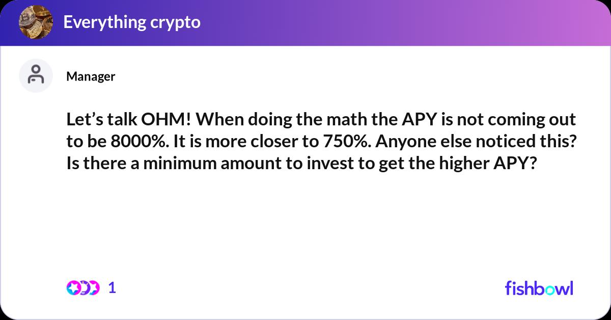 Let’s talk OHM! When doing the math the APY is not... | Fishbowl