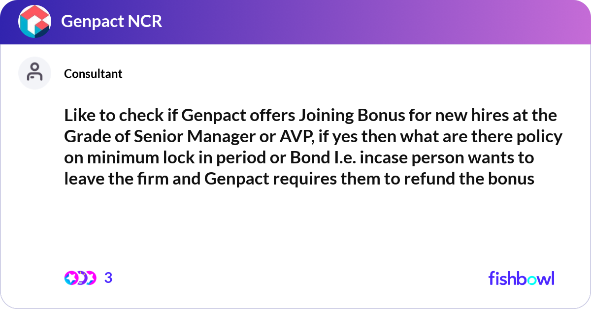 Like to check if Genpact offers Joining Bonus for ... | Fishbowl