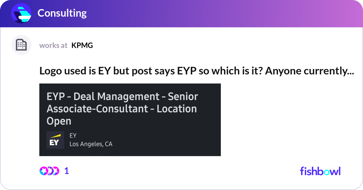 Logo used is EY but post says EYP so which is it? ... | Fishbowl