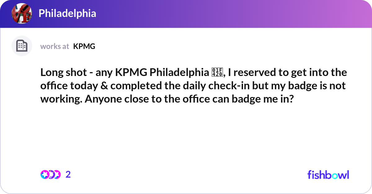 Long shot - any KPMG Philadelphia 🐠, I reserved t... | Fishbowl