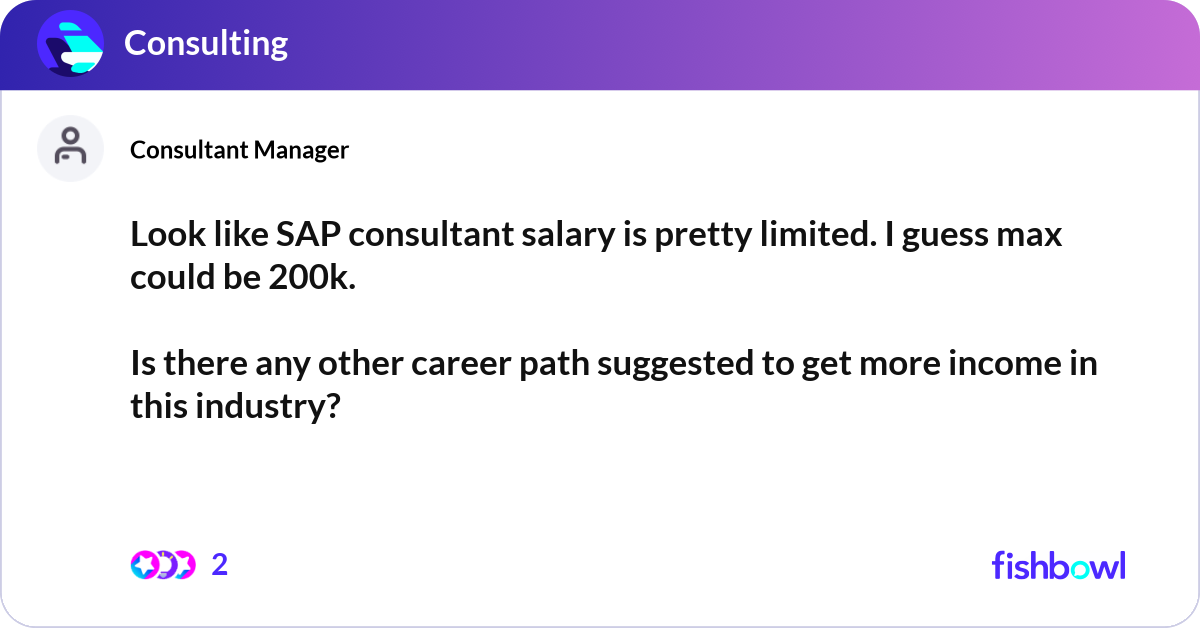 Look like SAP consultant salary is pretty limited.... | Fishbowl