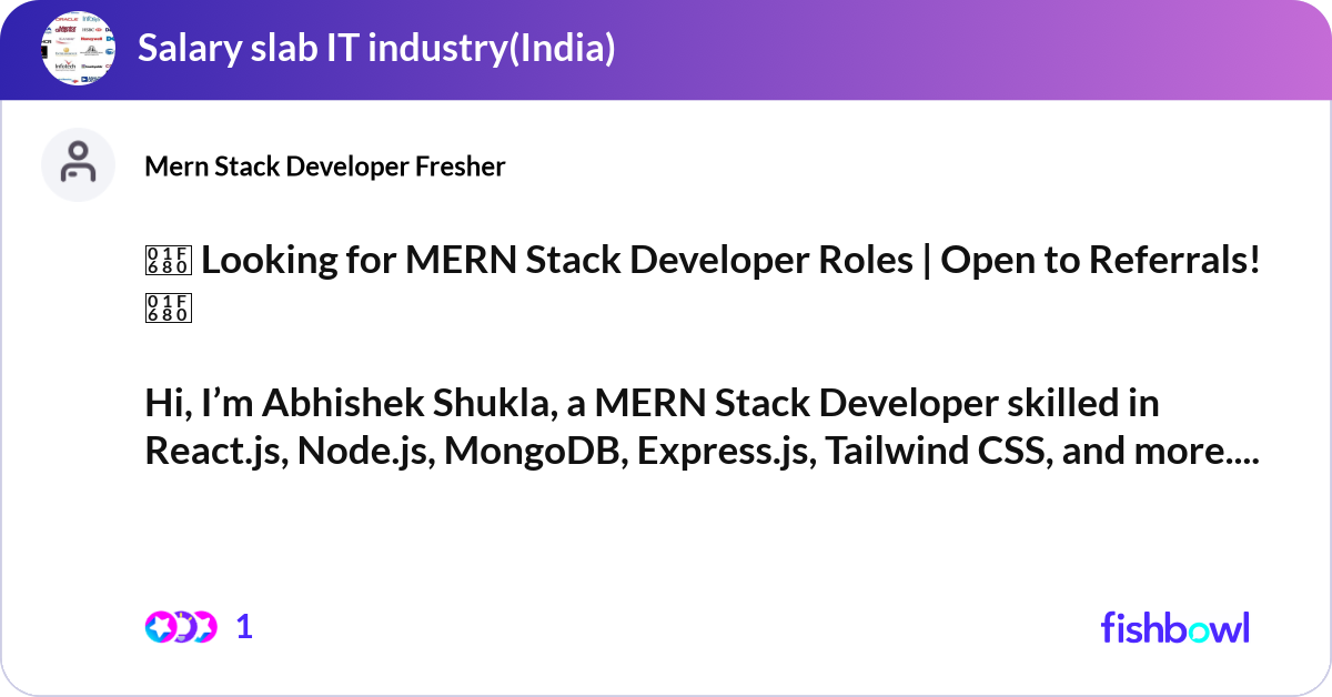 🚀 Looking for MERN Stack Developer Roles | Open t... | Fishbowl
