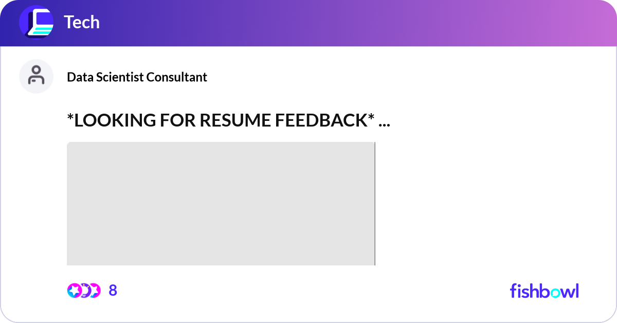 *LOOKING FOR RESUME FEEDBACK* Hey! Just graduate... | Fishbowl