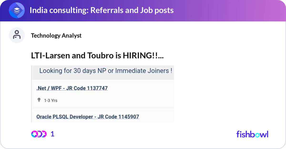 LTI-Larsen and Toubro is HIRING!! *DM YOUR EMAIL W... | Fishbowl