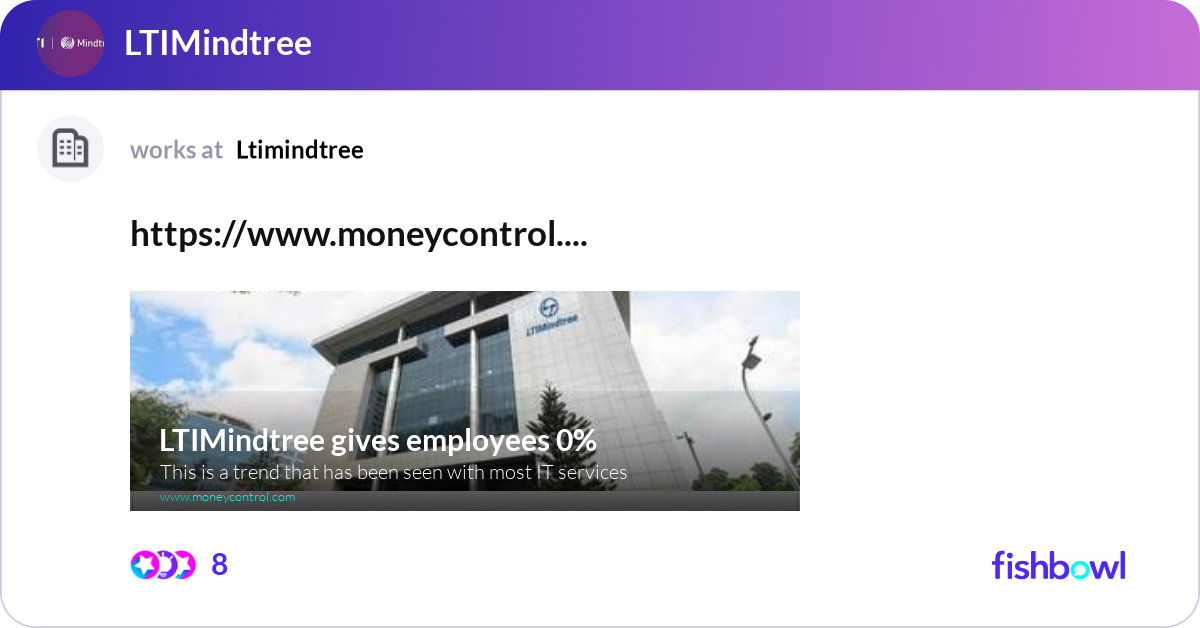 https://www.moneycontrol.com/news/business/ltimind... | Fishbowl