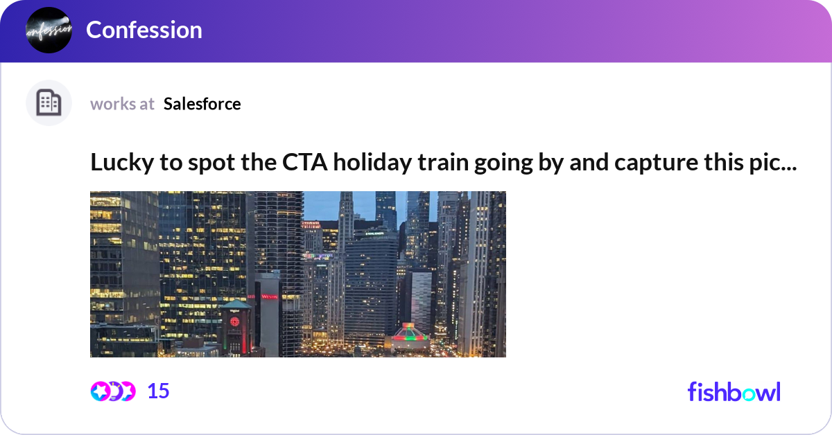 Lucky to spot the CTA holiday train going by and c... | Fishbowl
