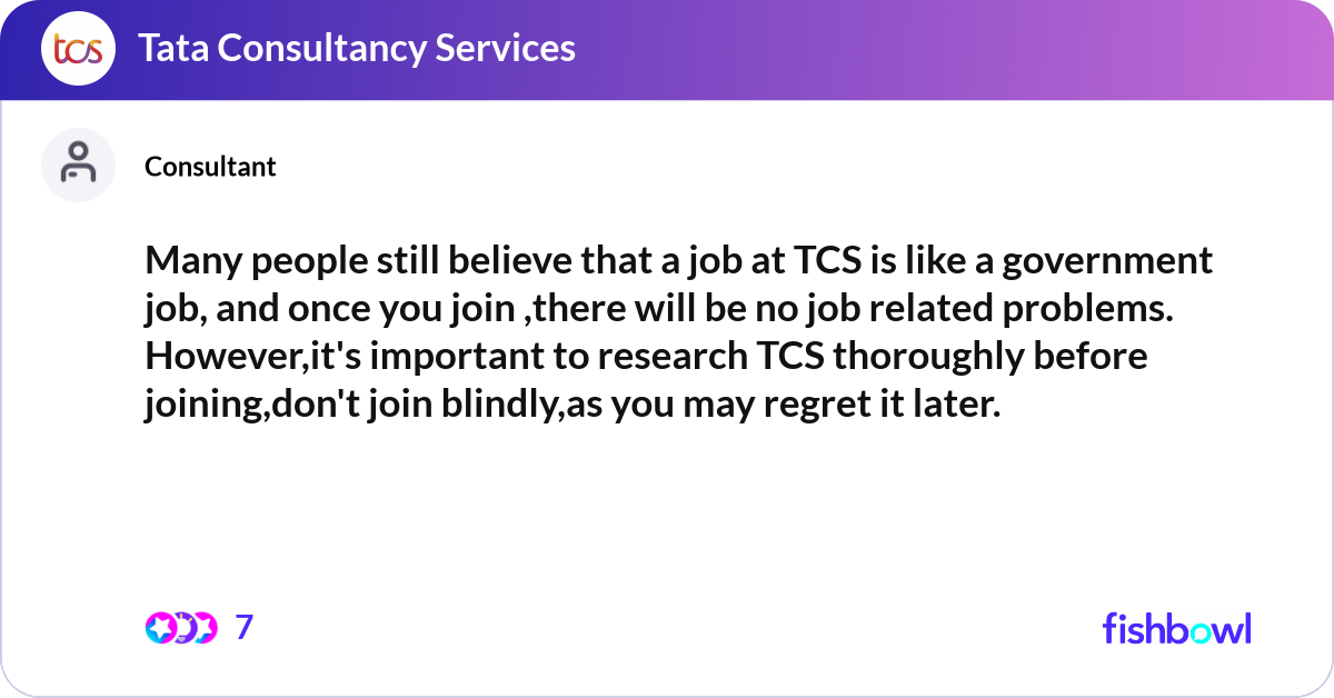 Many people still believe that a job at TCS is lik... | Fishbowl