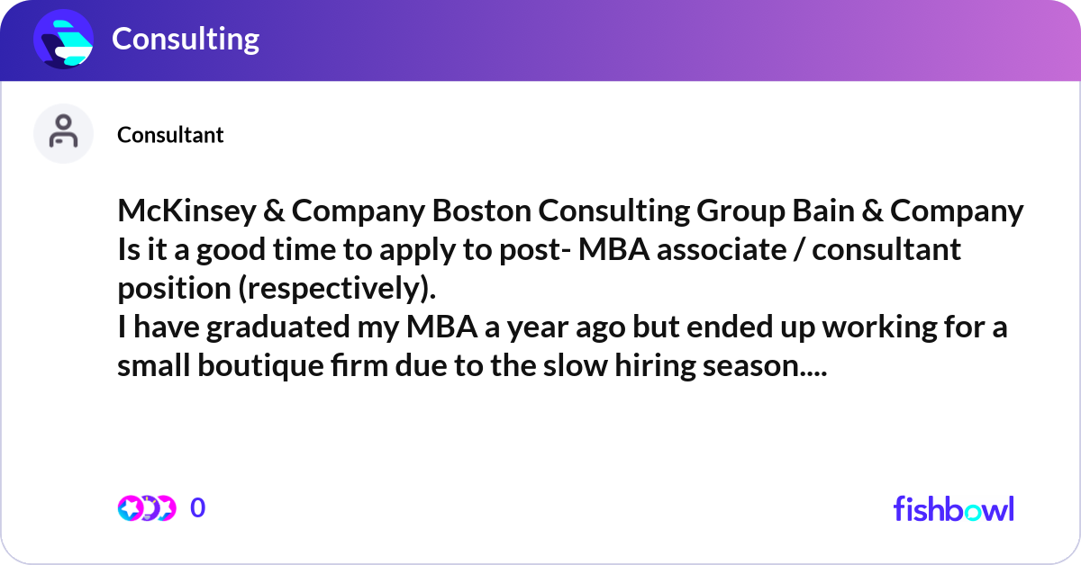 McKinsey & Company Boston Consulting Group Bain & ... | Fishbowl