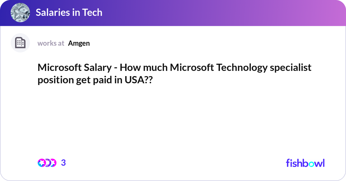 Microsoft Salary - How much Microsoft Technology s... | Fishbowl
