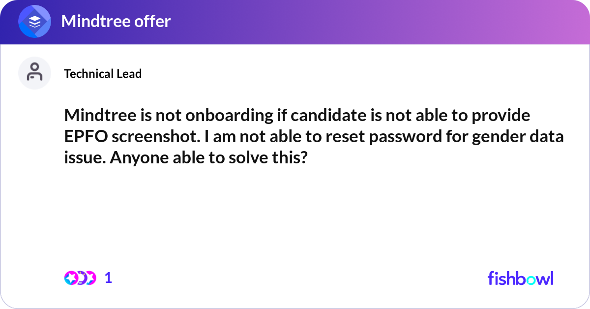 Mindtree is not onboarding if candidate is not abl... | Fishbowl