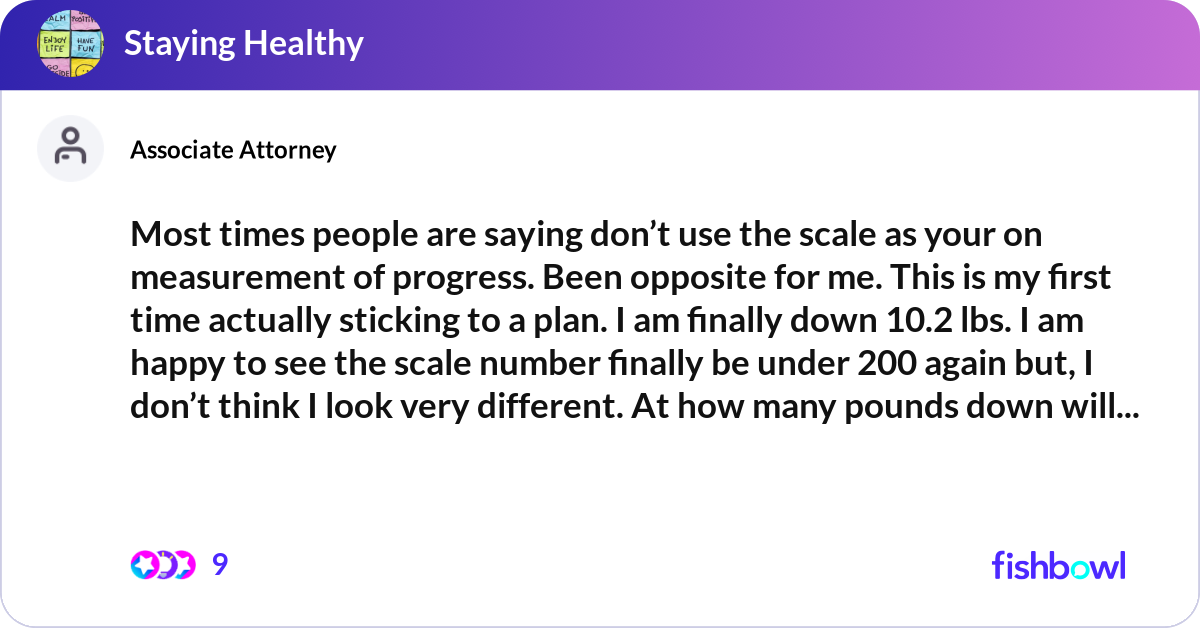 Most times people are saying don’t use the scale a... | Fishbowl