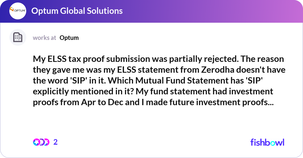 My ELSS tax proof submission was partially rejecte... | Fishbowl