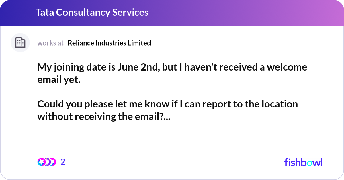 My joining date is June 2nd, but I haven't receive... | Fishbowl