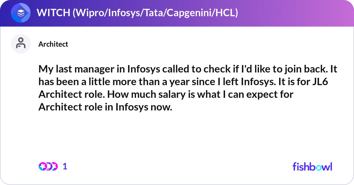 My last manager in Infosys called to check if I'd ... | Fishbowl