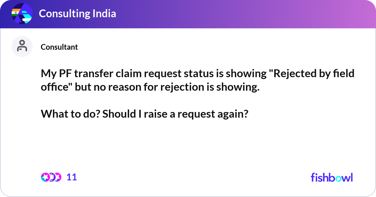 My PF transfer claim request status is showing "Re... | Fishbowl