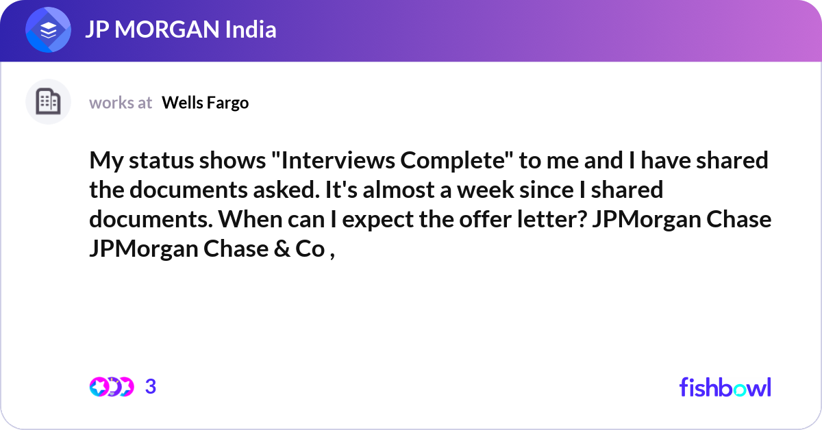My status shows "Interviews Complete" to me and I ... | Fishbowl