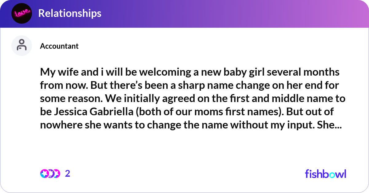 My wife and i will be welcoming a new baby girl se... | Fishbowl