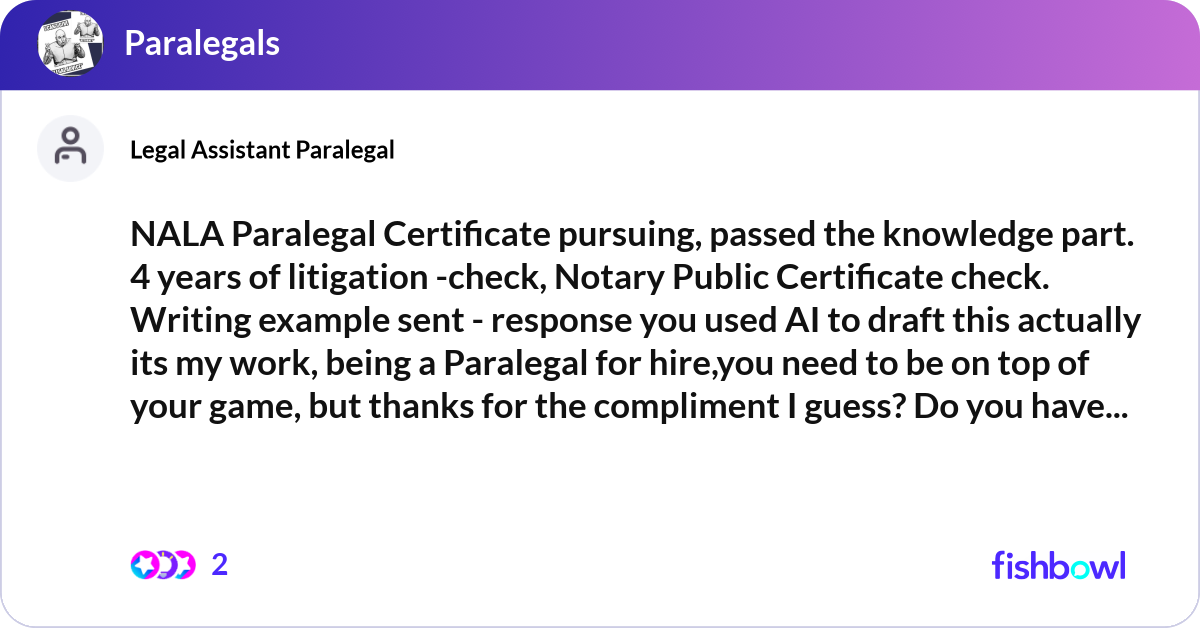 NALA Paralegal Certificate pursuing, passed the kn... | Fishbowl