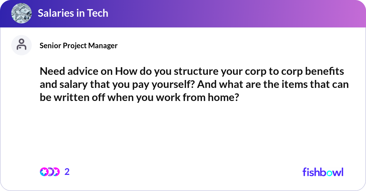 Need advice on How do you structure your corp to c... | Fishbowl